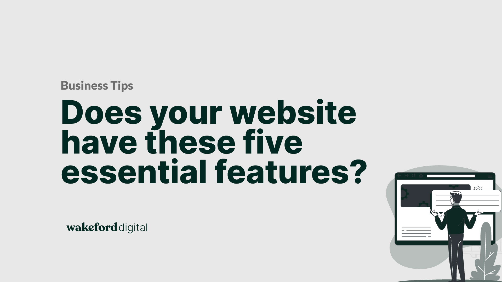 5 Essential Features Every Tasmanian Small Business Website Should Have In 2024 | Wakeford ...