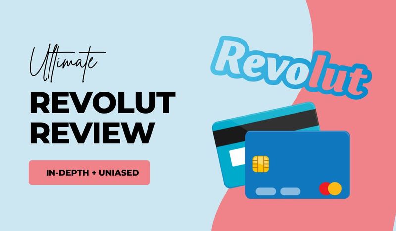 Personal 2024 Revolut Review [After Use In 70+ Countries!]