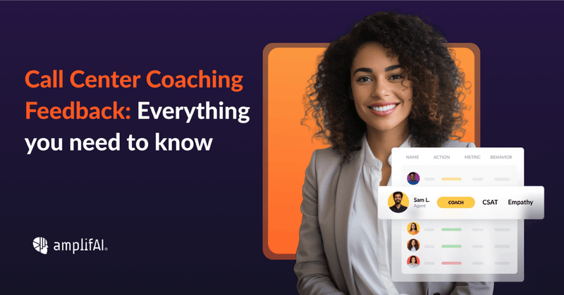 Call Center Coaching Feedback: Examples, Best Practices | AmplifAI
