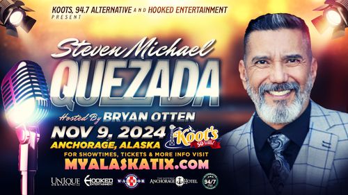 Comedian Steven Michael Quezada 11/9 | Nov 09, 2024 | Koot's