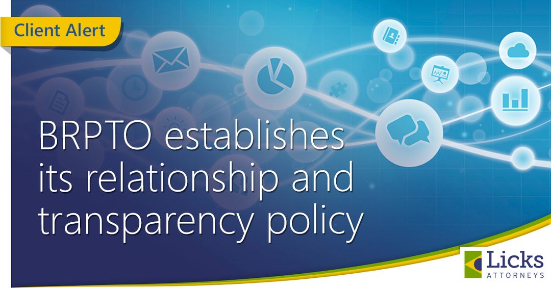 Licks Attorneys - BRPTO establishes its relationship and transparency ...