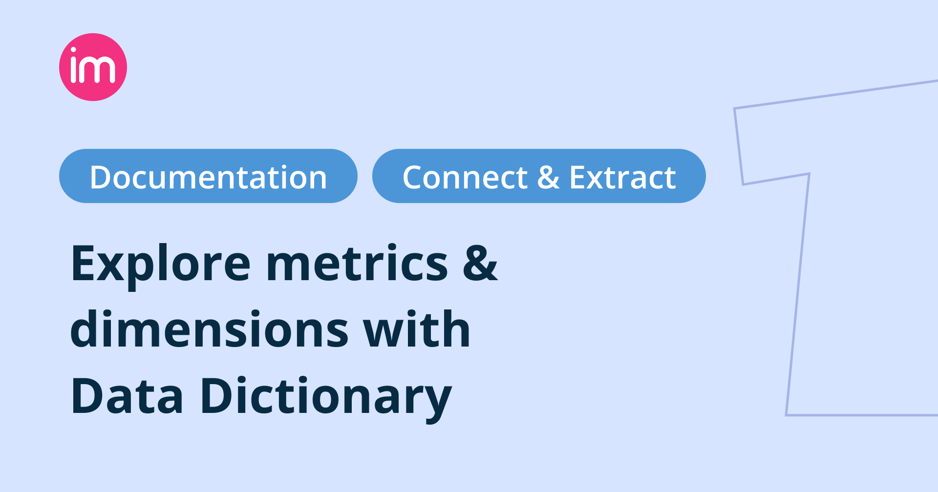 Improvado Data Dictionary | Docs