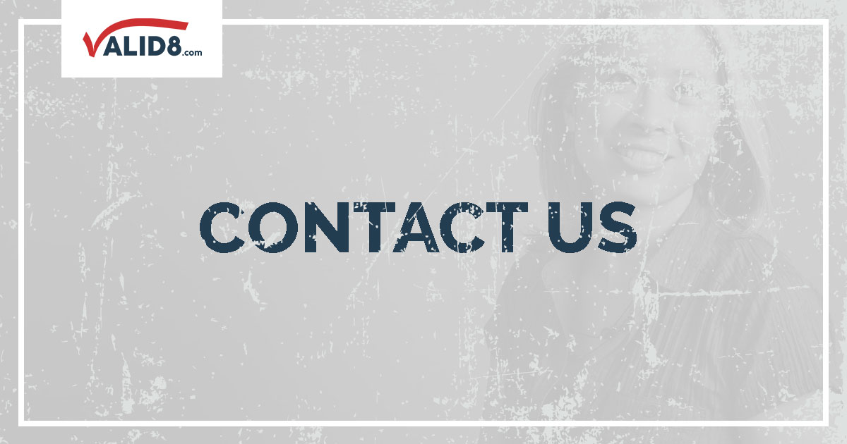 Contact Us and Learn More about Valid8's Testing Solutions