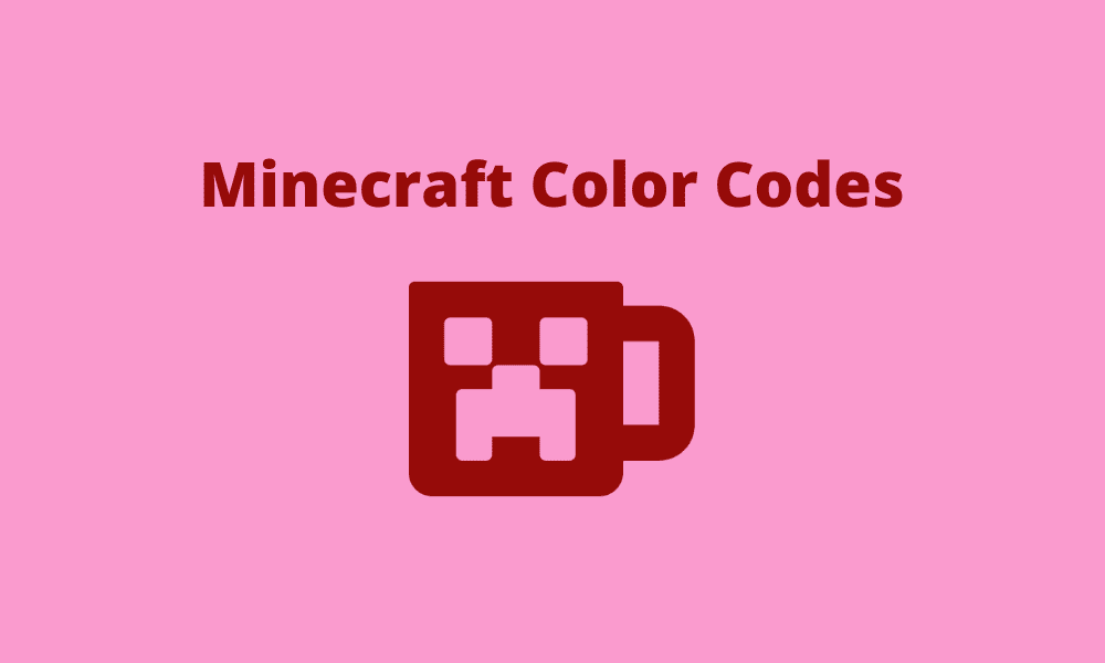 Minecraft Color Codes: +20 Color With HEX Codes
