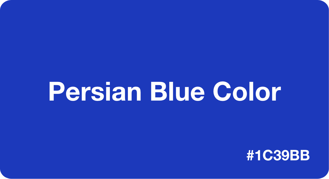 Persian Blue (#1c39bb): Color Codes & Palettes