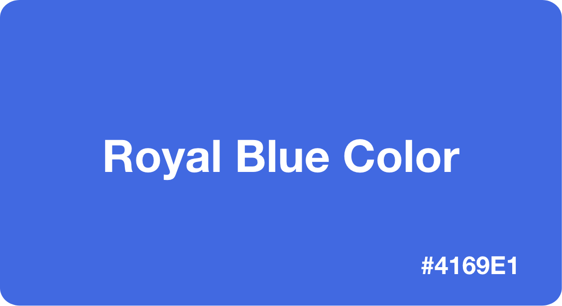 Royal Blue (#4169e1): Color Codes & Palettes