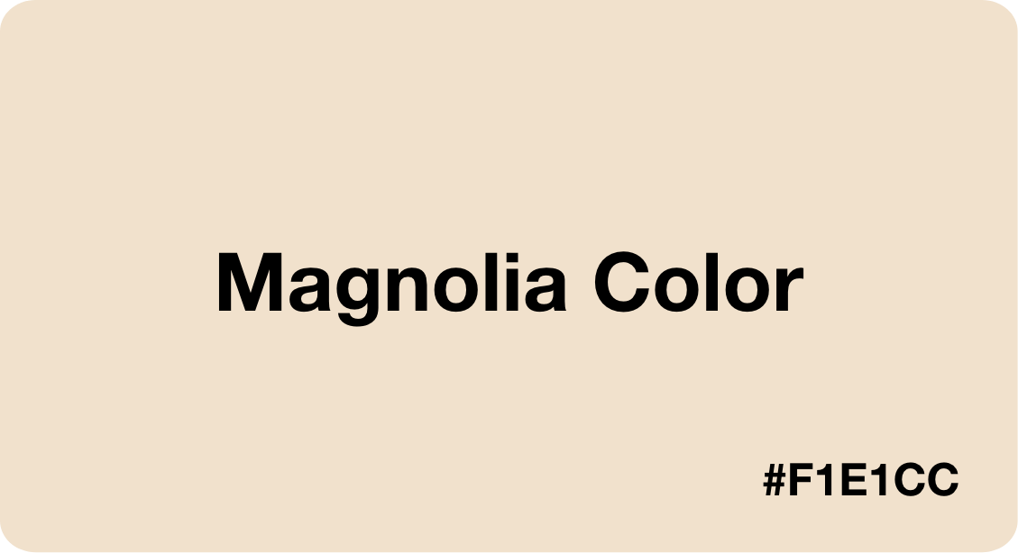 Magnolia Color (#f1e1cc): Color Codes & Palettes