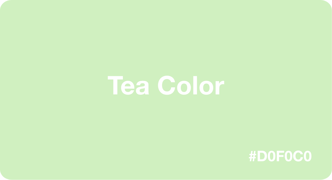 Tea Color (#d0f0c0): Color Codes & Palettes