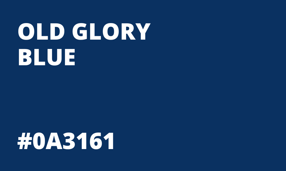 Old Glory Blue (#0A3161): Color Codes & Palettes