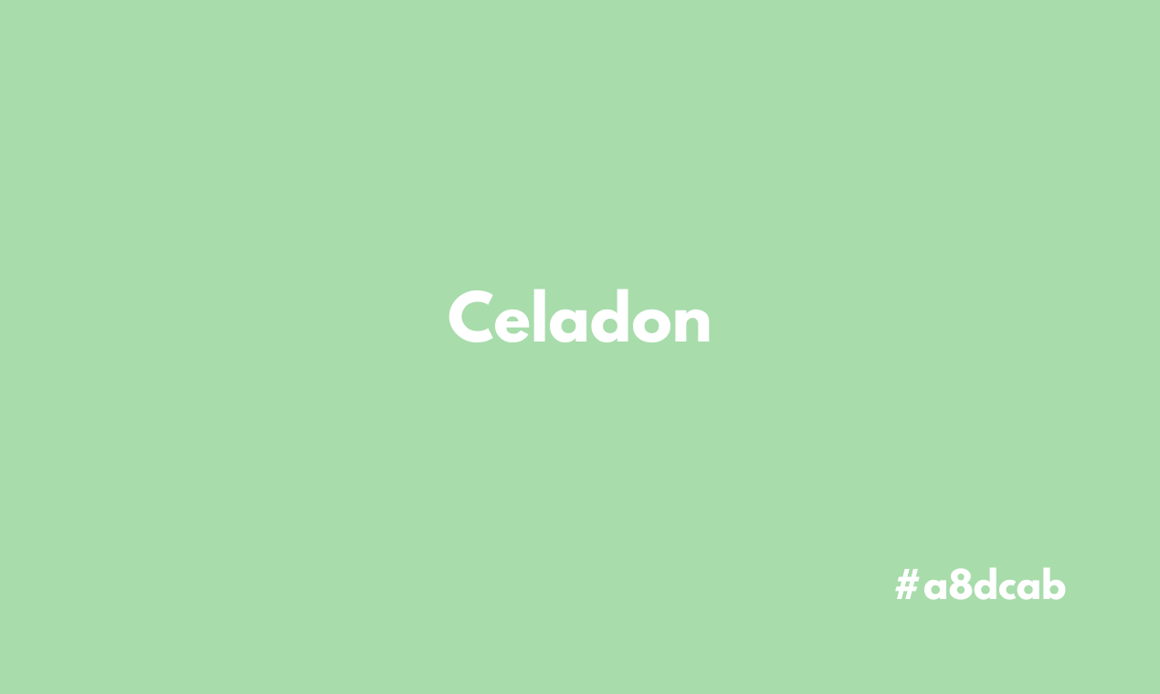 Celadon Green (#a8dcab): Color Codes & Palettes