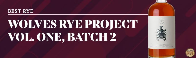 Best Rye Whiskeys of 2022 | Breaking Bourbon