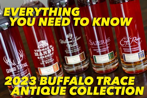 2023 Buffalo Trace Antique Collection Everything You Need to Know ...