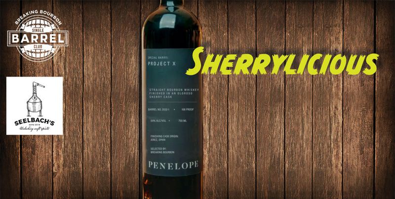 SBC #103 Penelope Project X “Sherrylicious” | Breaking Bourbon