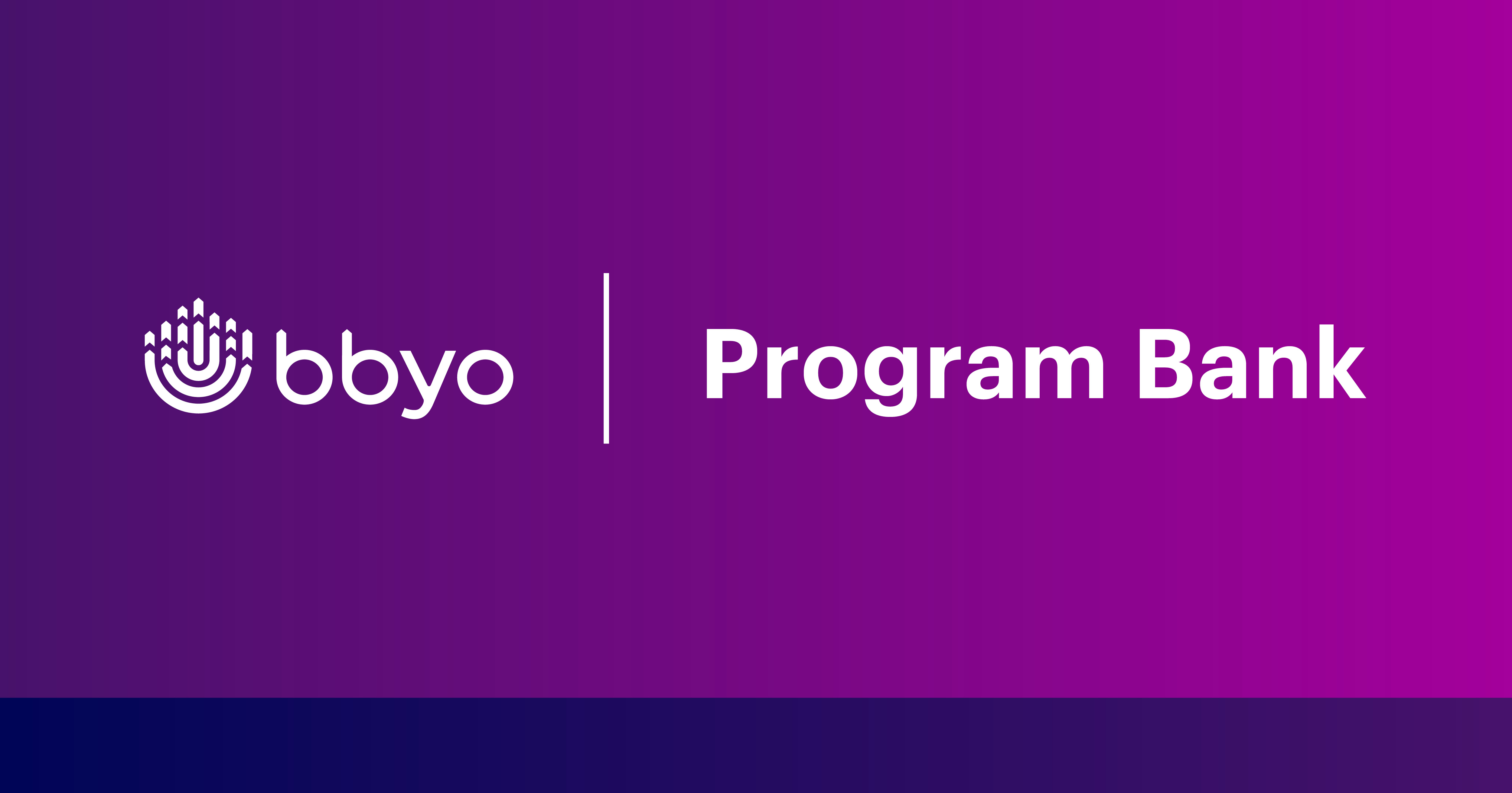 Program Bank | AZA & BBG