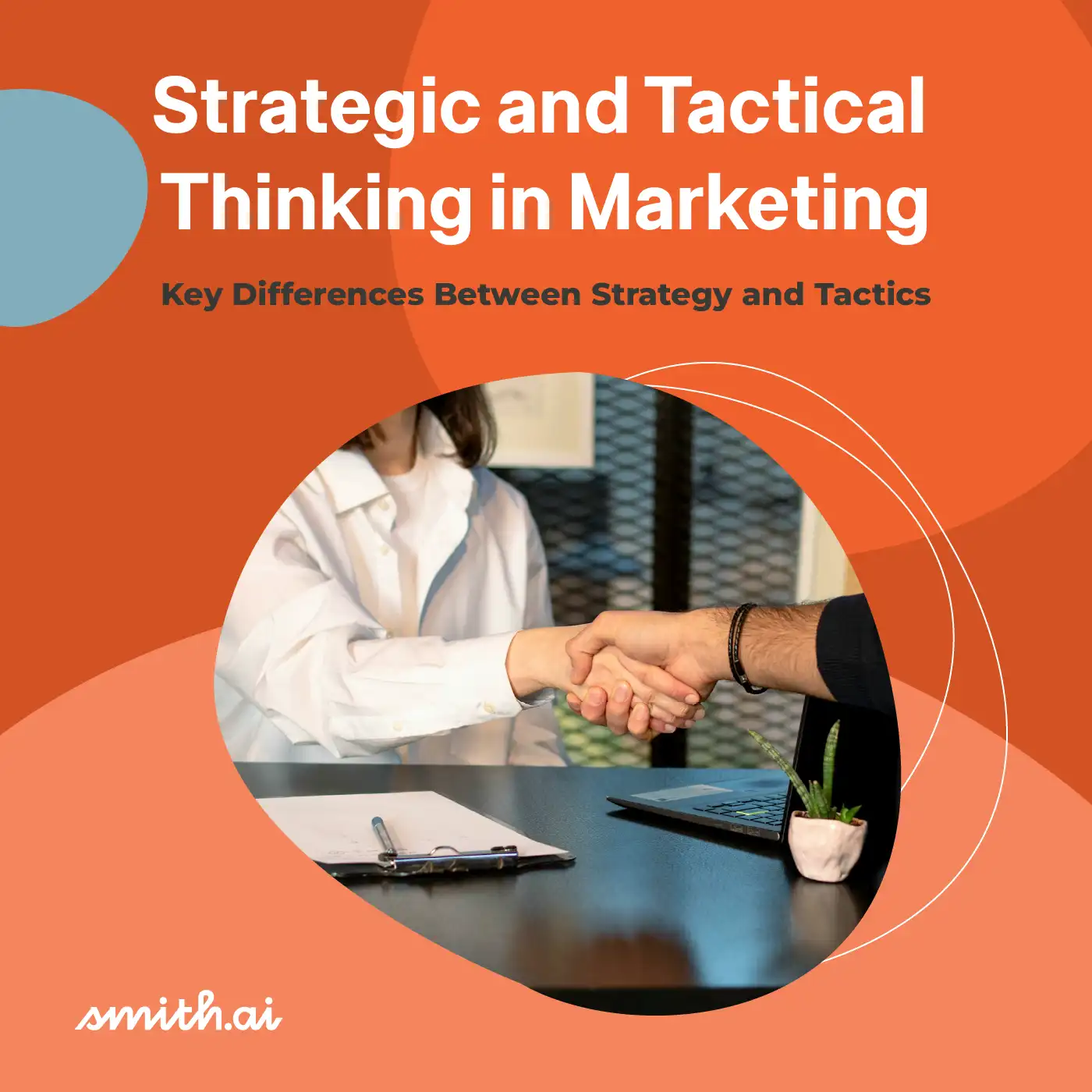 Strategic vs. Tactical Thinking in Marketing: Key Differences and Best ...