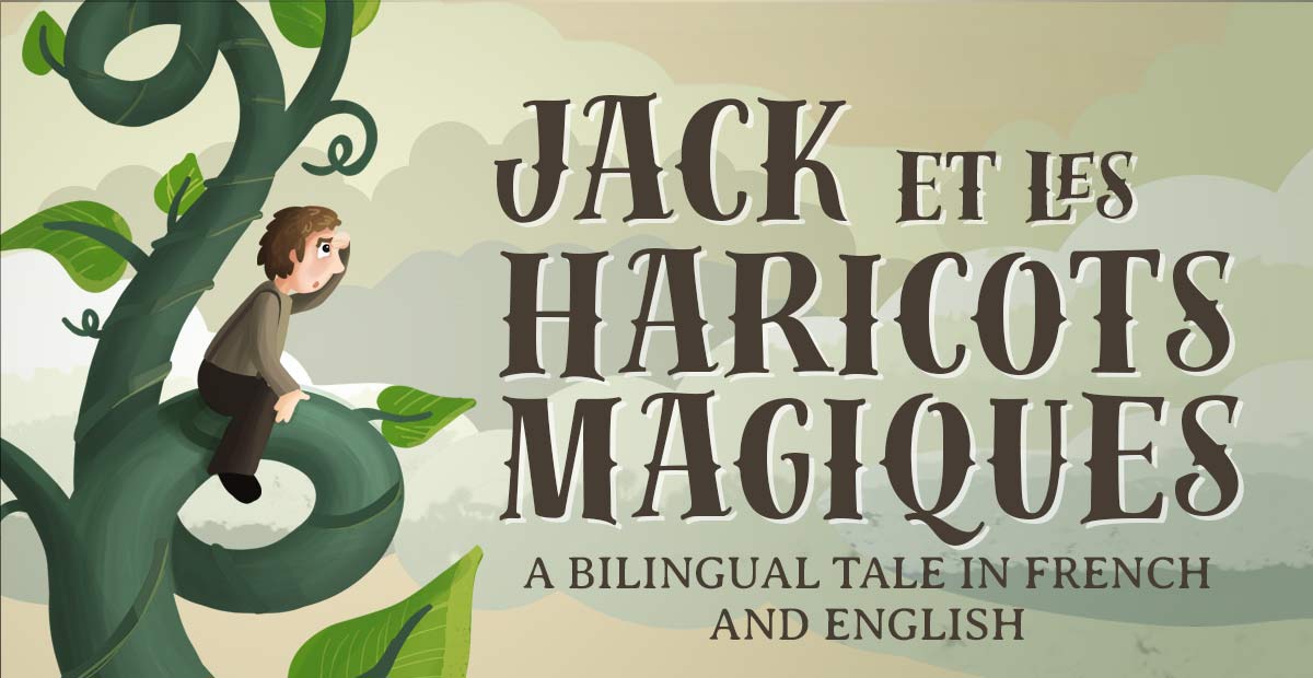 Jack et les haricots magiques (Text, Audio + Video)