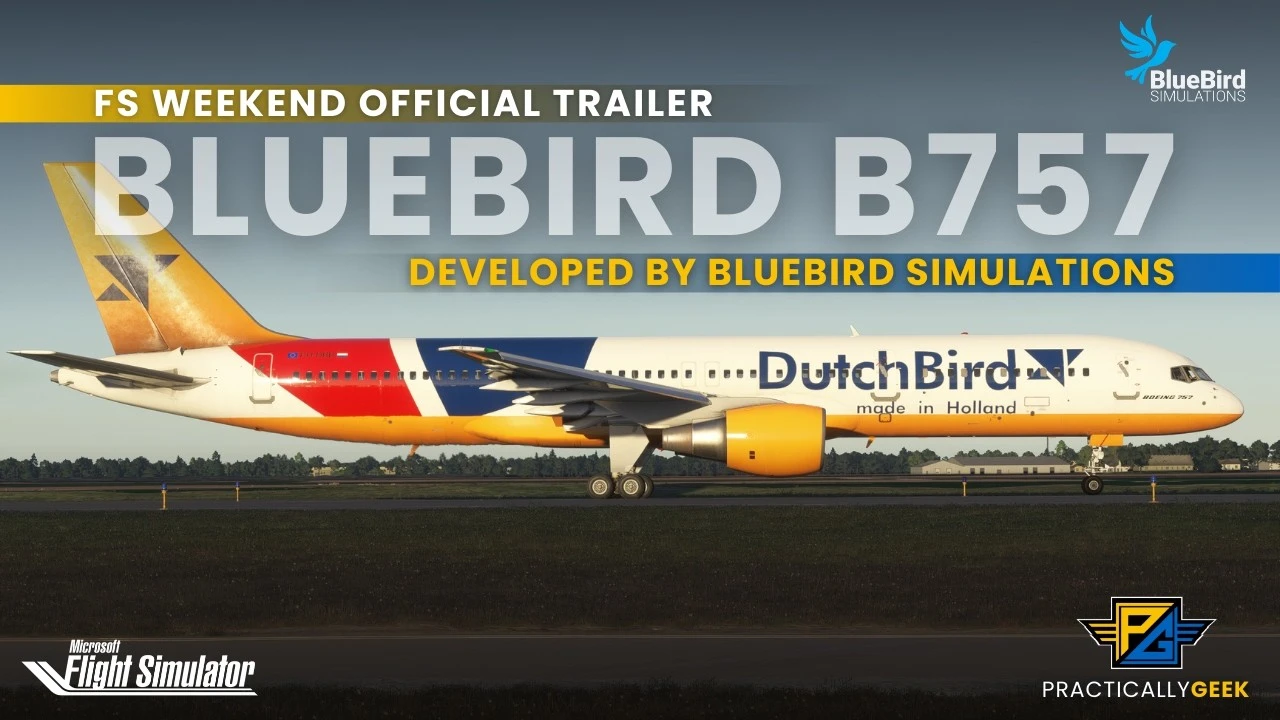 FSWeekend 2026: BlueBird Simulations Reveals 757 Trailer - Threshold
