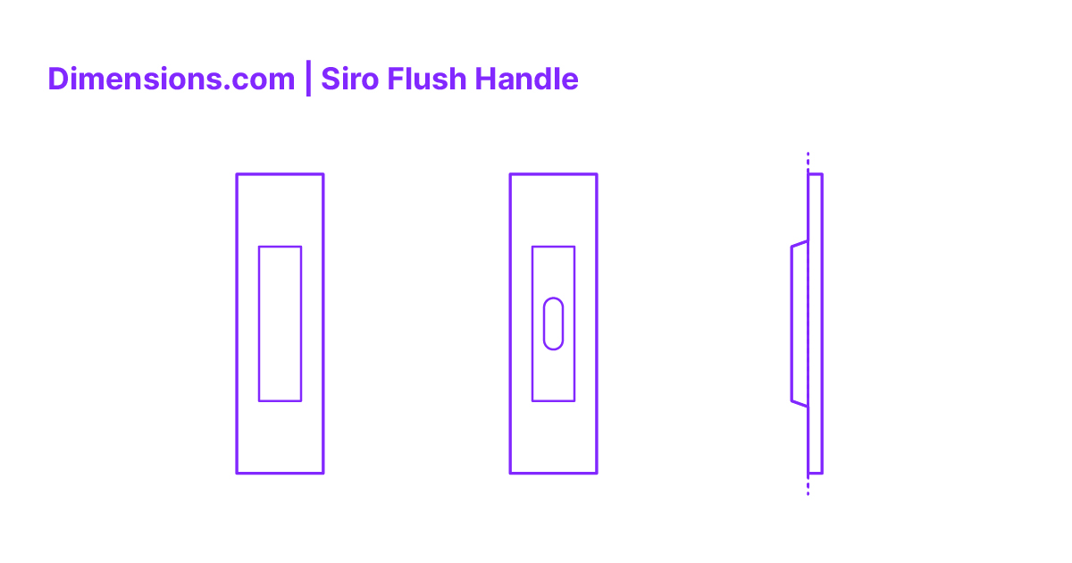 Siro Flush Handle Dimensions & Drawings | Dimensions.com