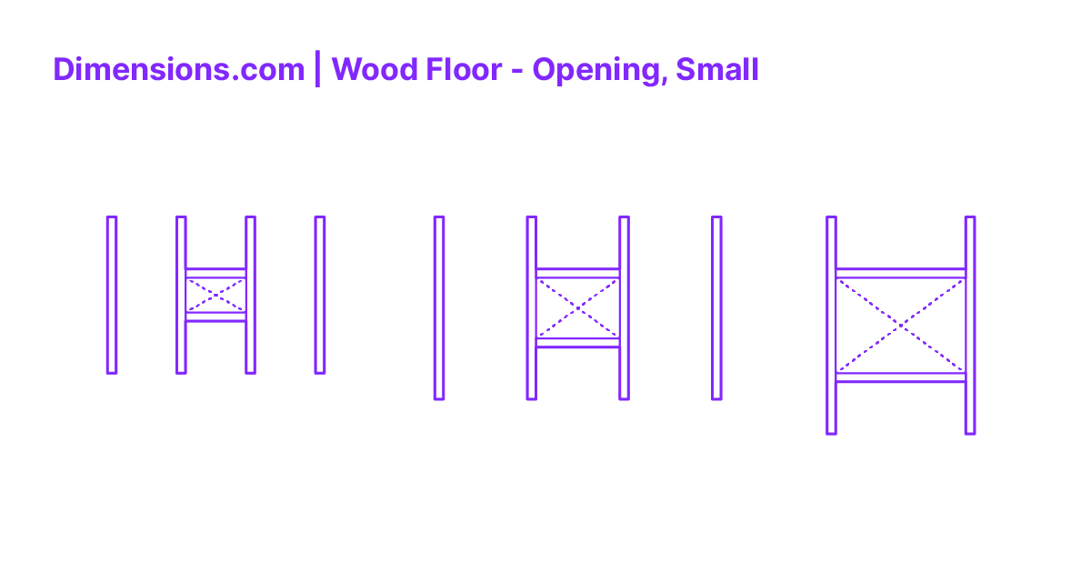 Wood Floor - Opening, Small Dimensions & Drawings | Dimensions.com