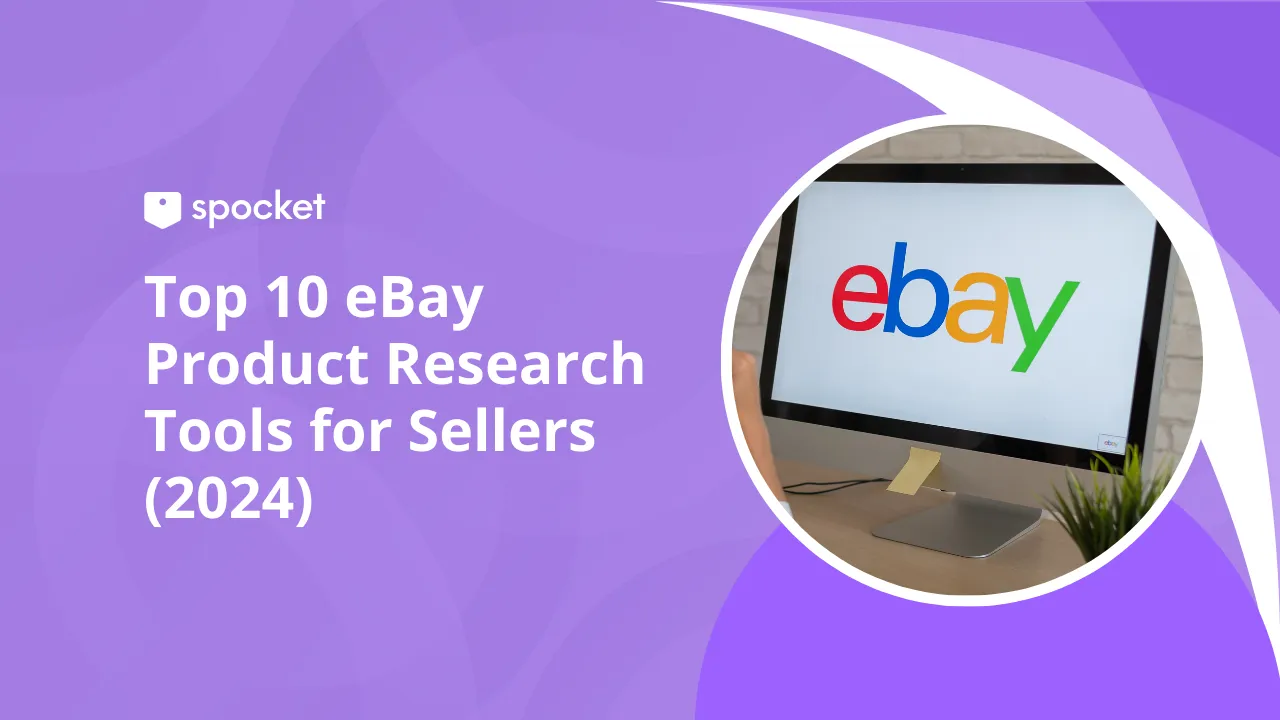 Top 10 eBay Product Research Tools for Sellers (2024)