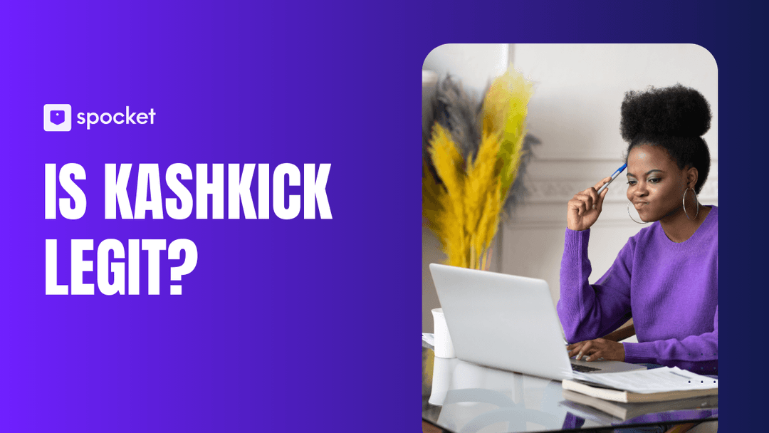 Is KashKick Legit? Honest Review & Full Guide