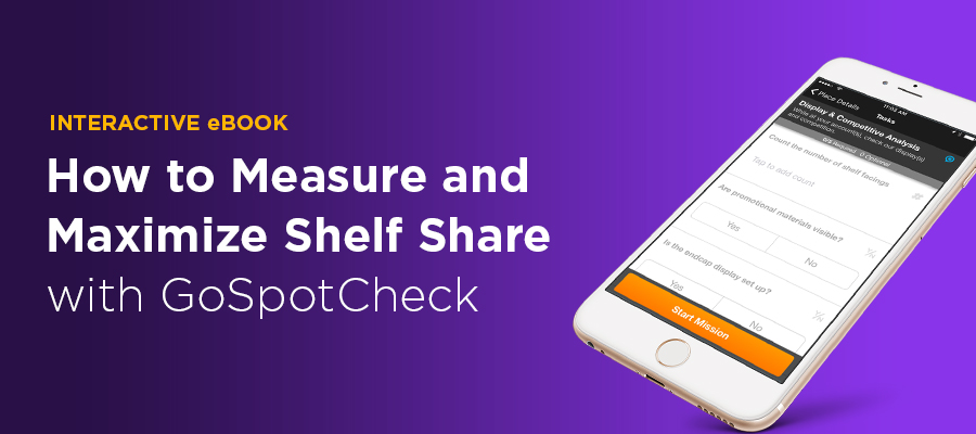 How to Measure and Maximize Shelf Share — GoSpotCheck Blog