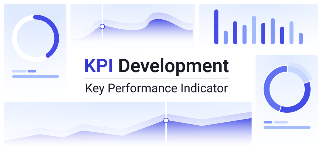 KPI development: A step-by-step guide to setting and tracking high ...