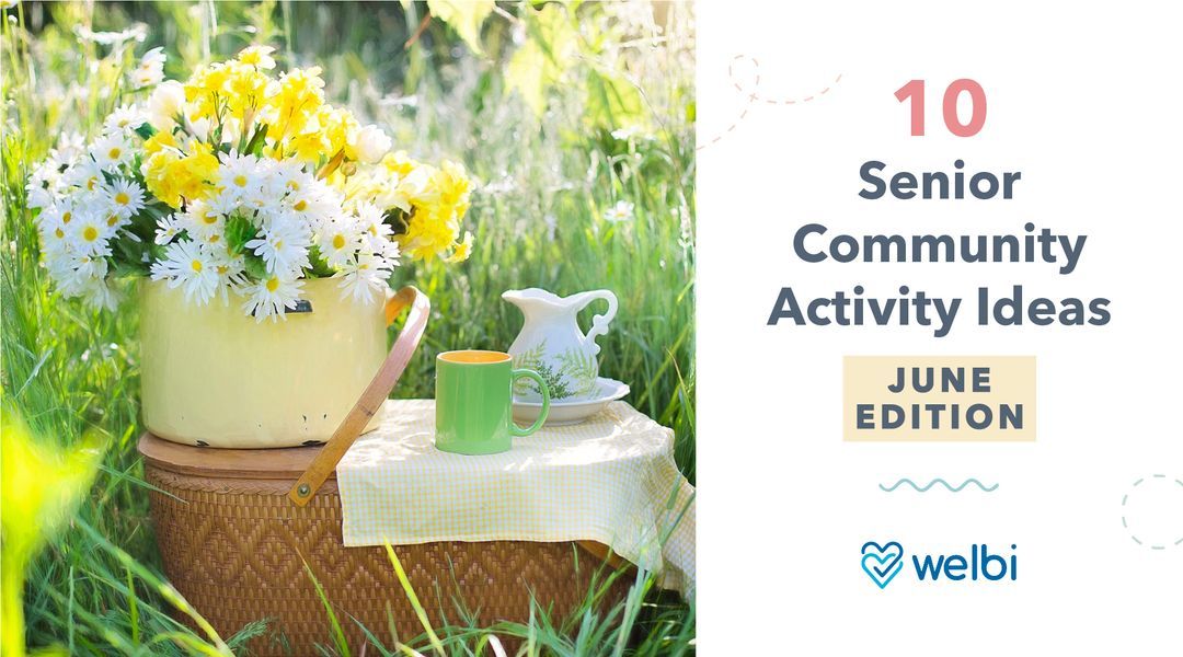 Summer-Inspired Activity Ideas for June | Welbi