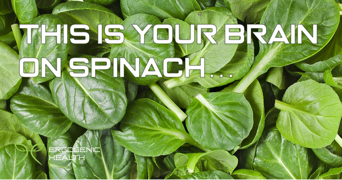 This Is Your Body On Spinach - Boost Your Biology
