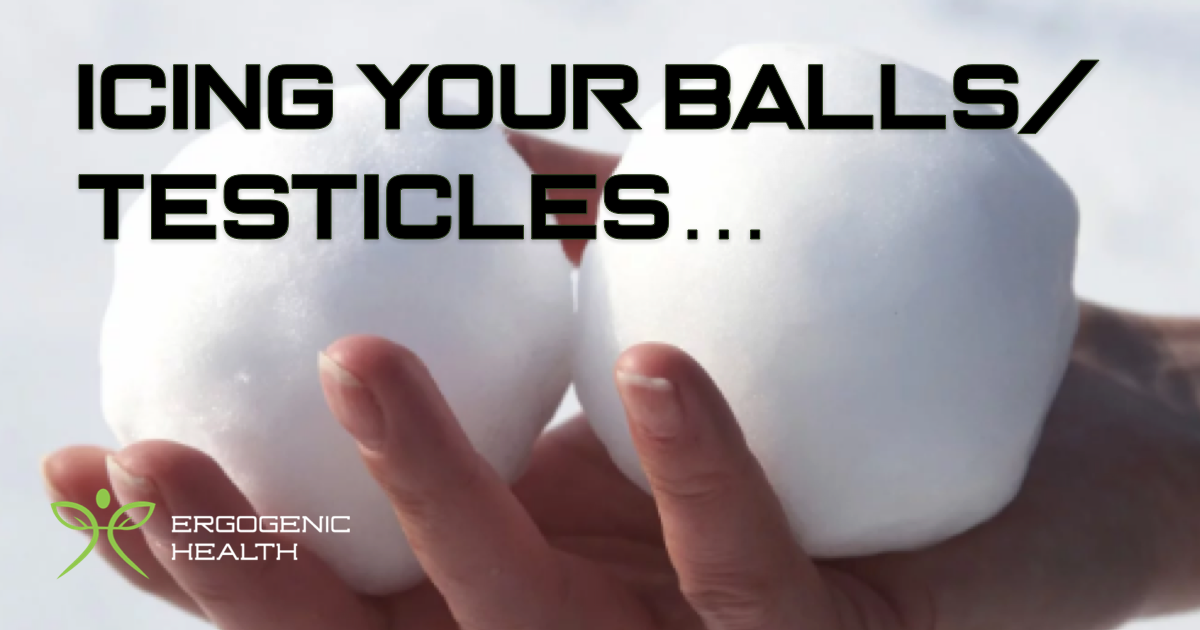 Why Every Man Should Ice His Balls. - Boost Your Biology