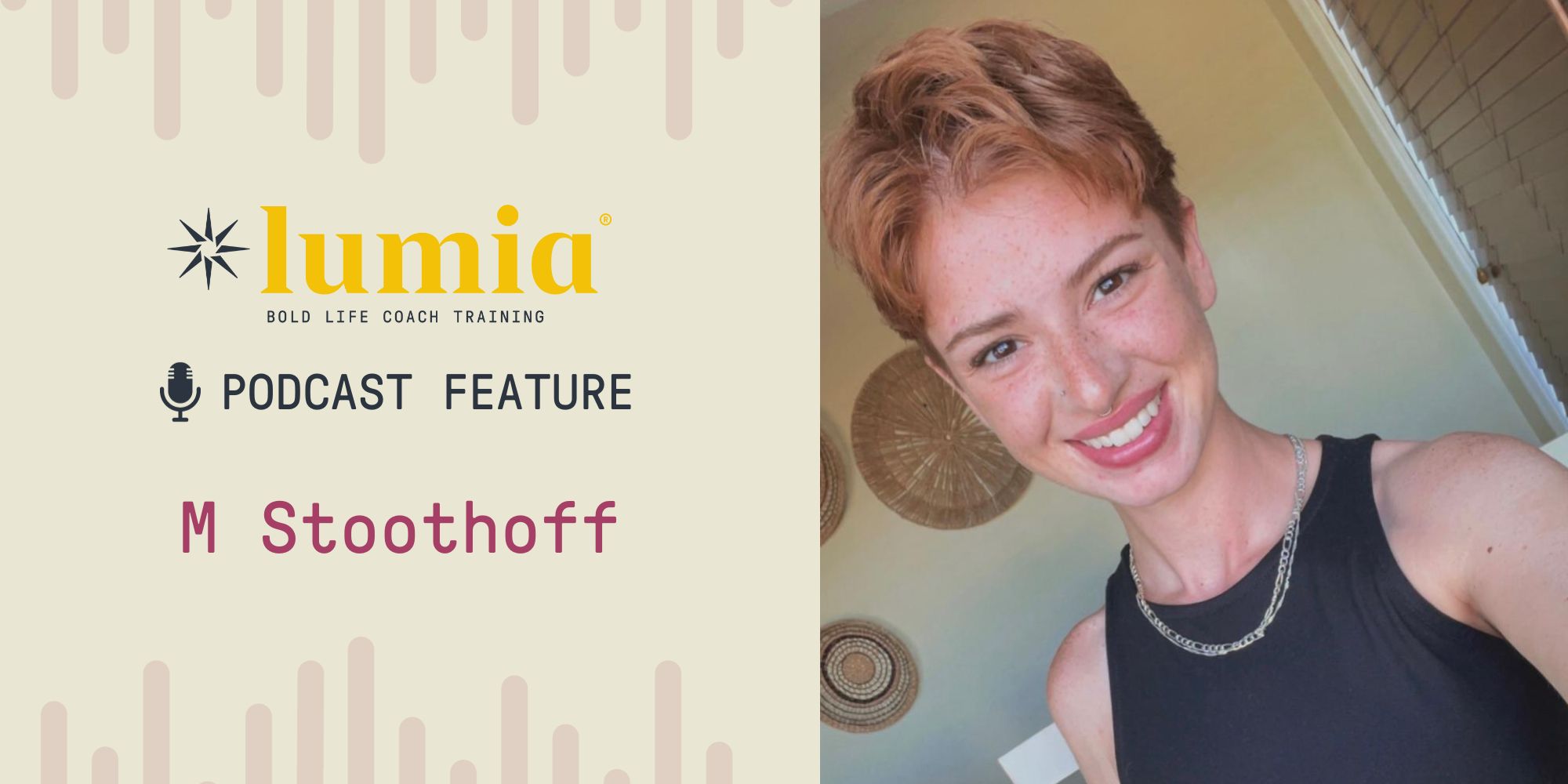 Life Coaching for Neurodivergent Minds (ft. M Stoothoff) | Lumia