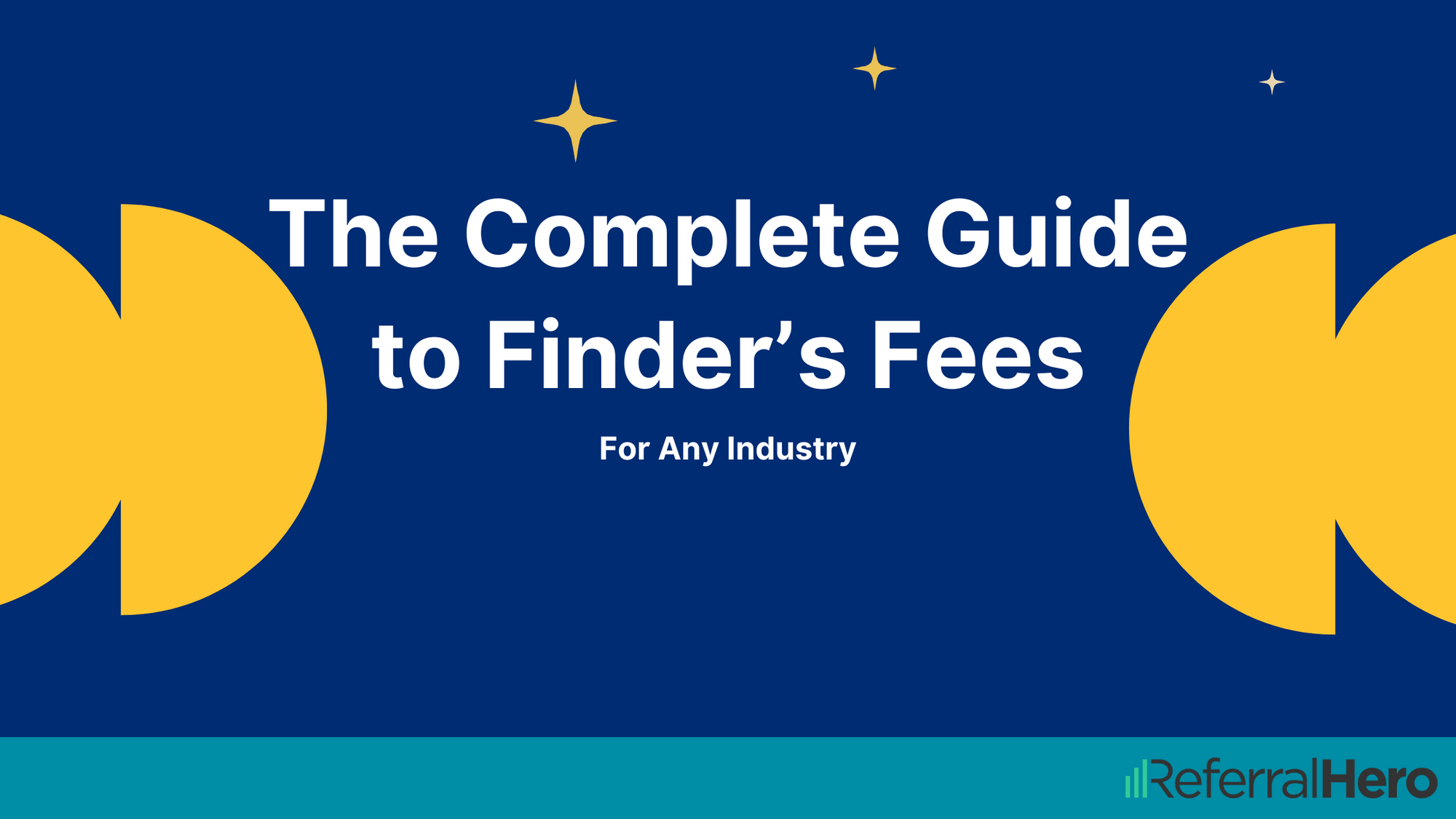 The Complete Guide to Finder’s Fees For Any Industry | ReferralHero Blog
