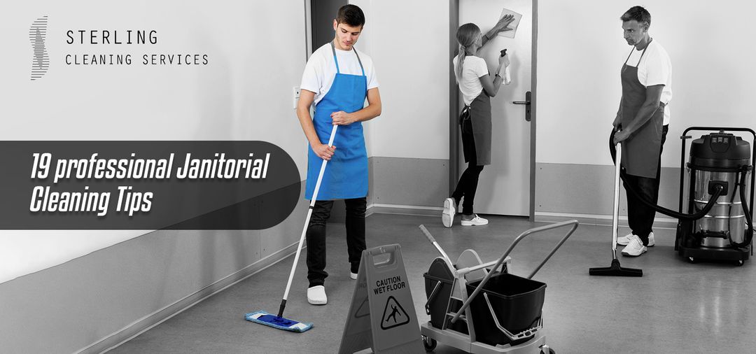 19 Professional Janitorial Cleaning Tips [Expert Advice]