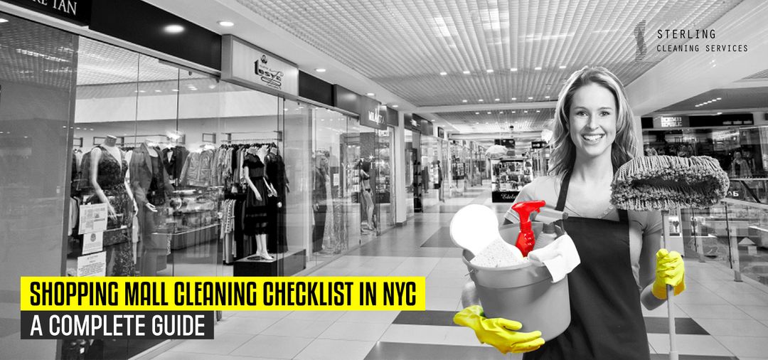 Shopping Mall Cleaning Checklist In NYC [2025]