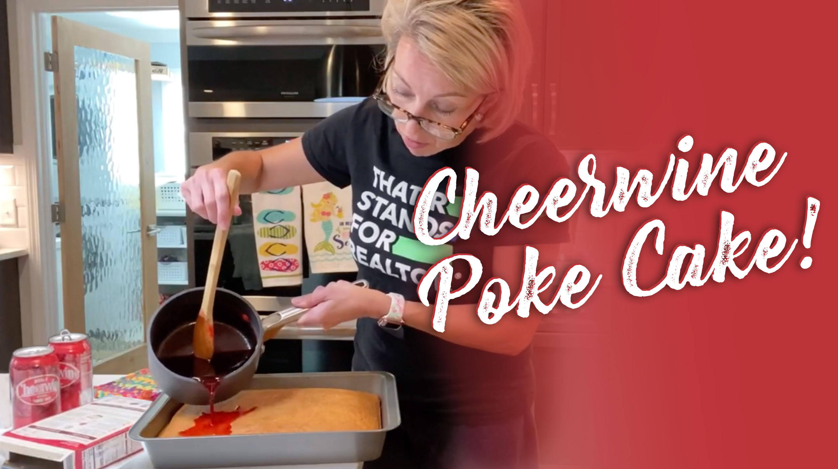 Cheerwine Poke Cake, "It's full of good cheer!"