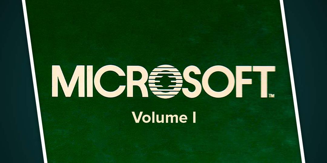 Microsoft Volume I: The Complete History and Strategy