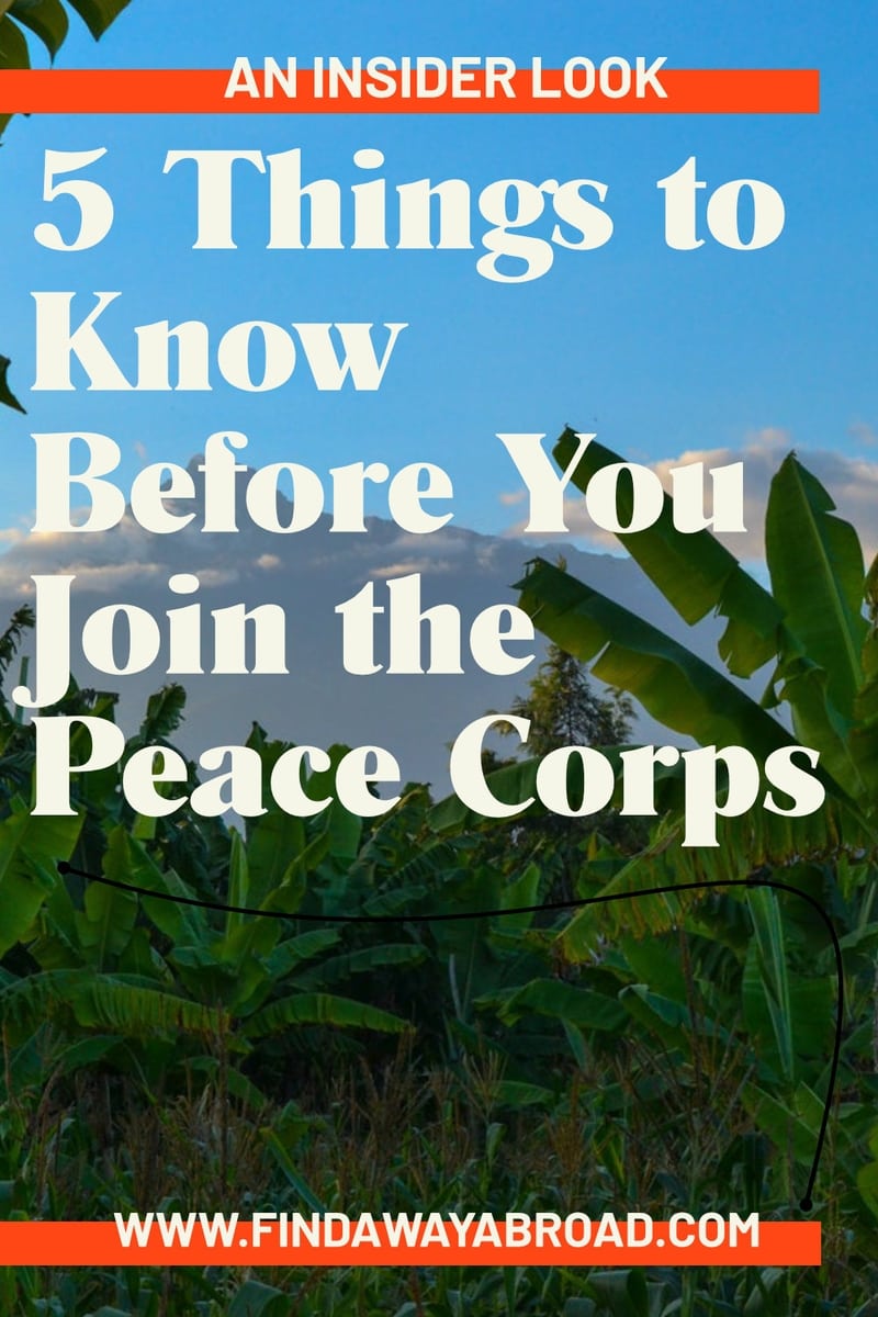 5 Things to Know Before You Apply to Be a Peace Corps Volunteer - A Way ...