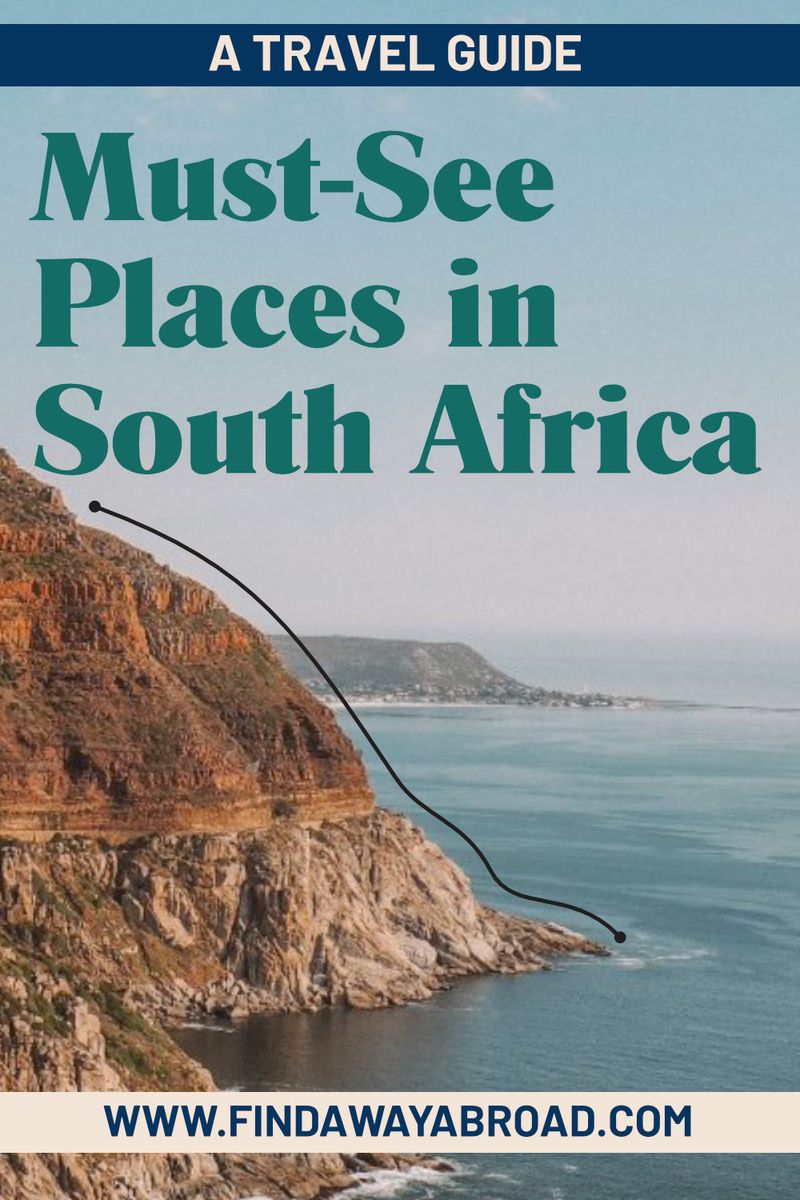 12 Best Places to Visit in South Africa - A Way Abroad