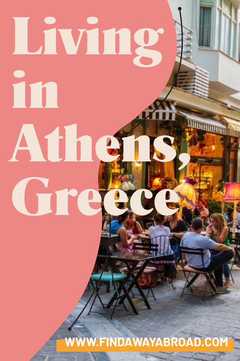 A Beginner's Guide to Living in Athens, Greece - A Way Abroad