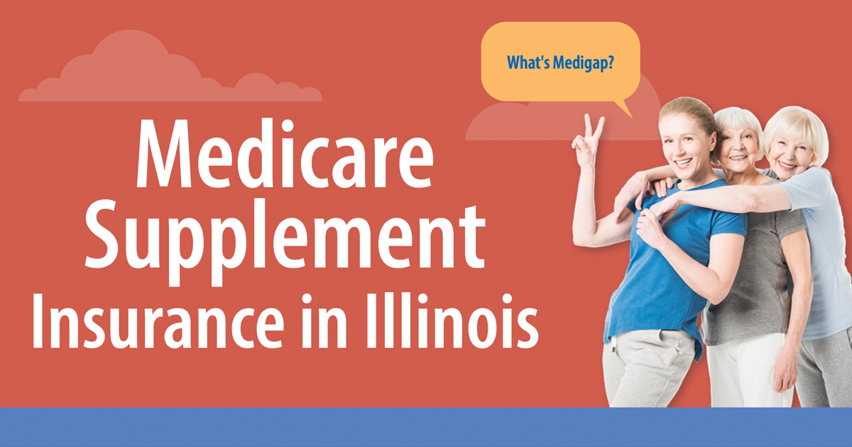 Illinois Medicare Supplement Insurance Plans