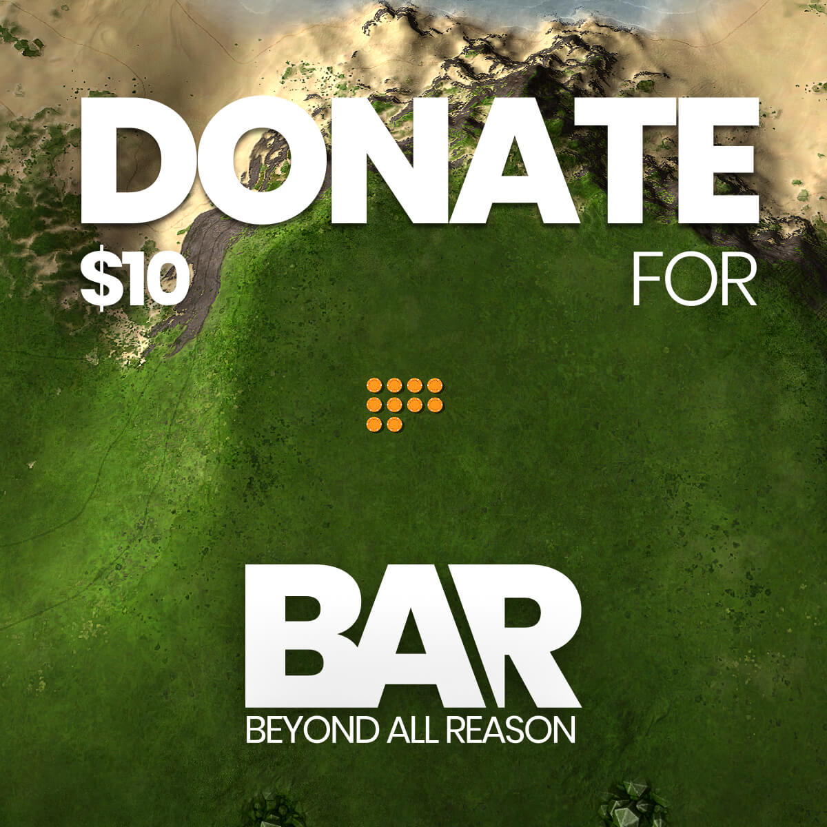 Donate $10 ★ Beyond All Reason RTS
