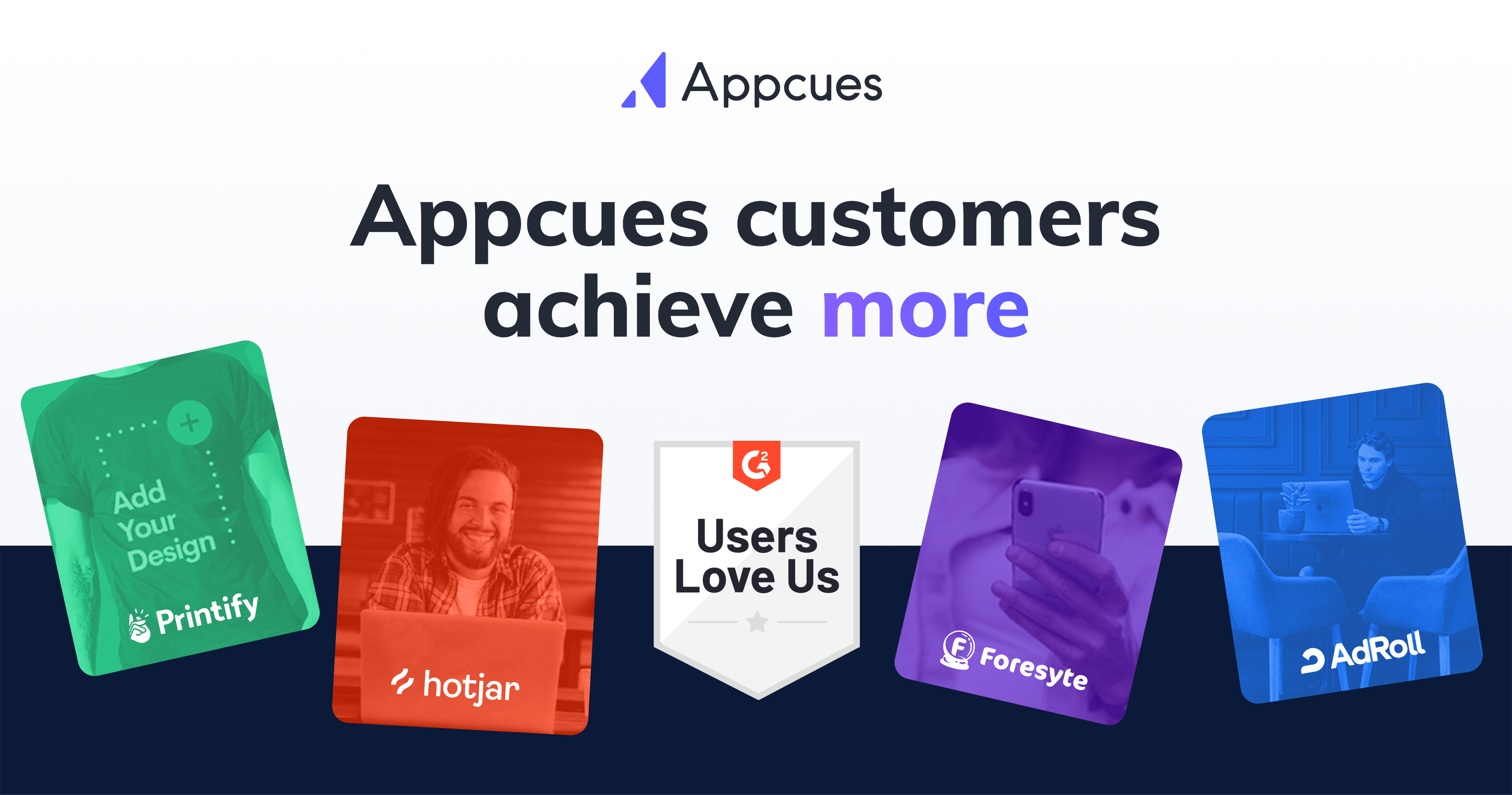 Customer stories | Appcues customers achieve more