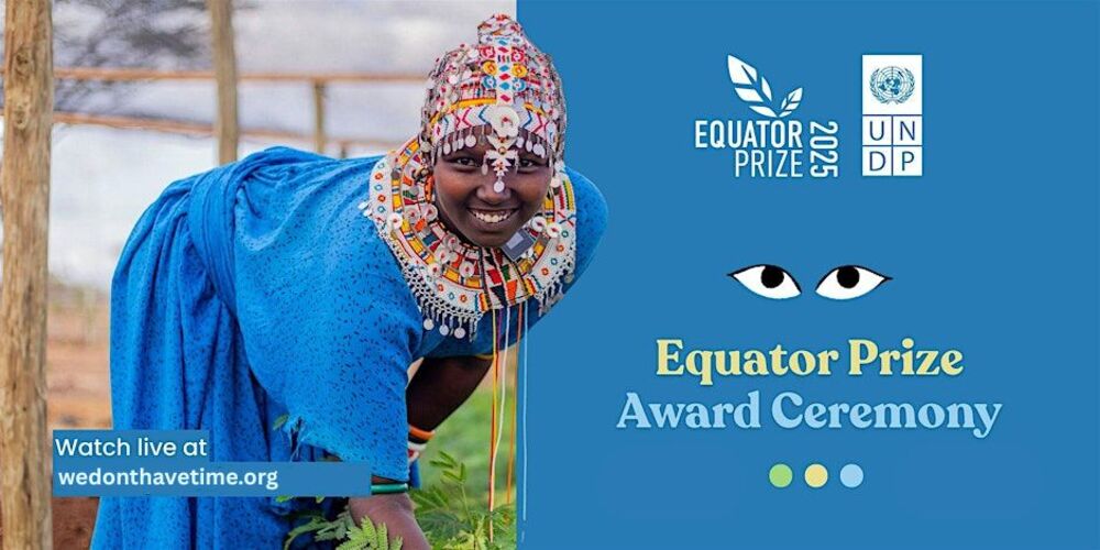 UNDP Equator Prize Award Ceremony 2025 – Dec 12, 2025–Dec 12, 2025