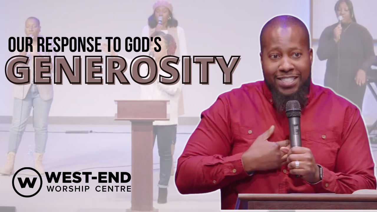 Our Response to God's Generosity