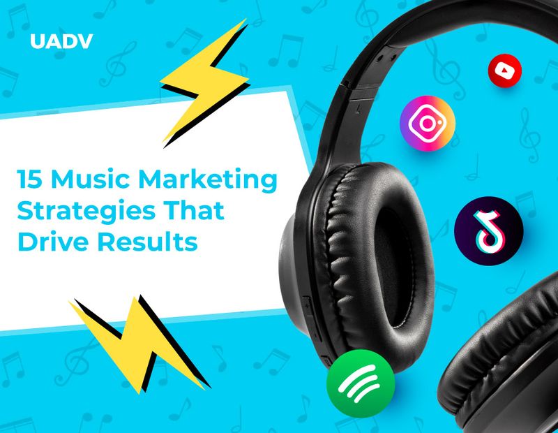15 Music Marketing Strategies That Drive Results