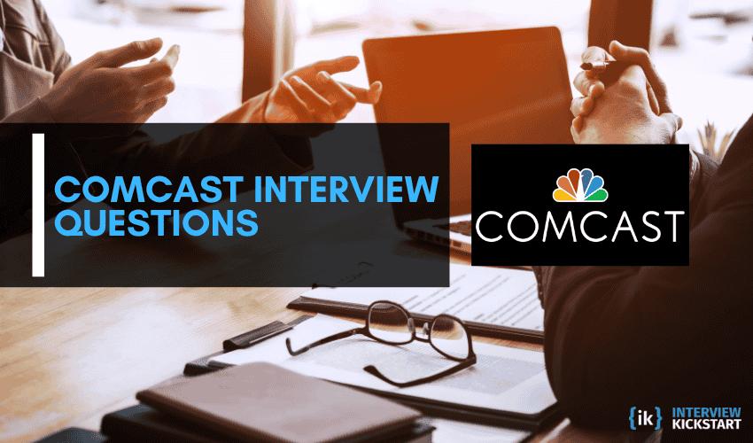 100+ Comcast Interview Questions For Your Interview Prep | Interview ...