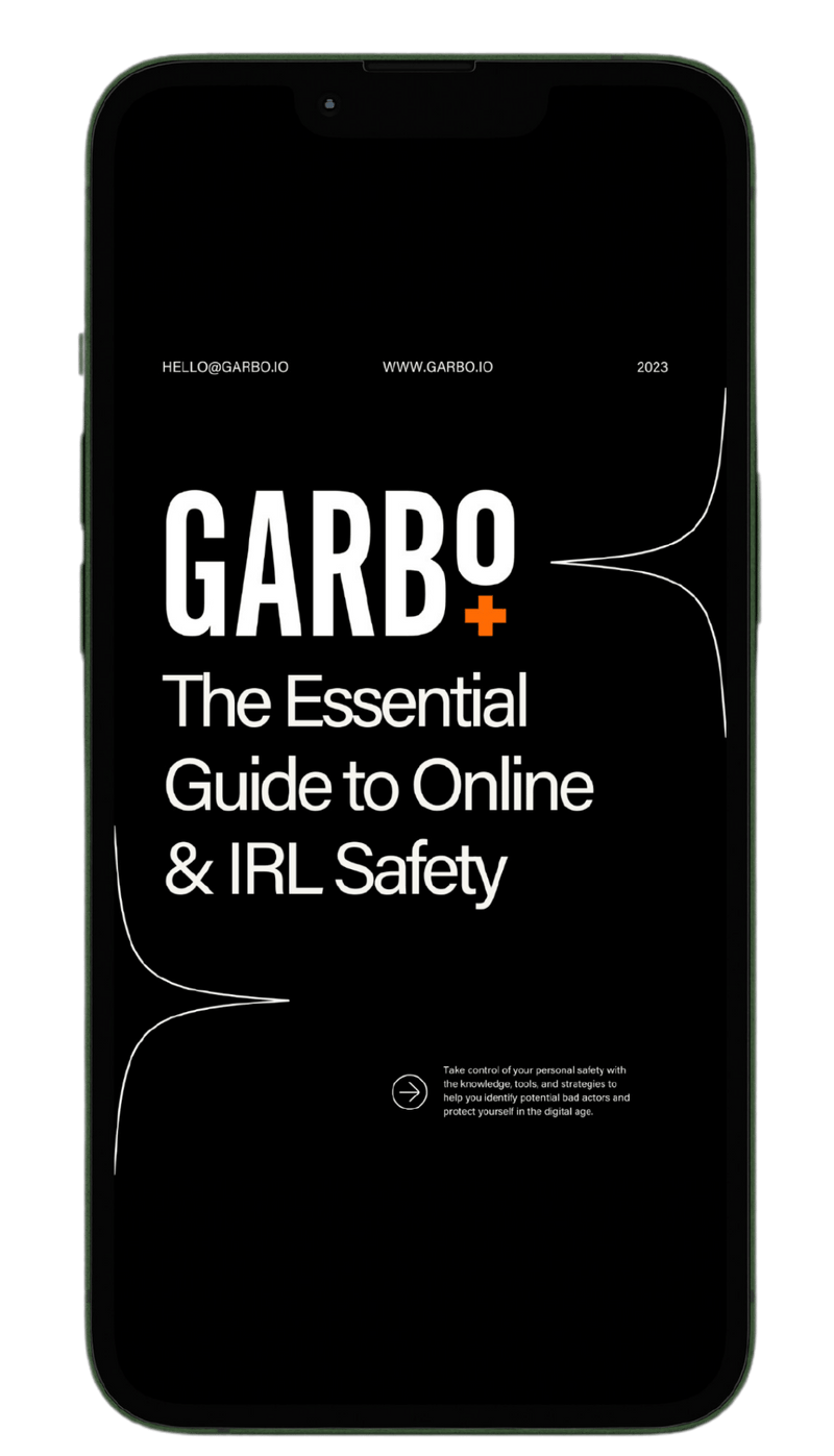 Garbo | Preventing Harm in the Digital Age