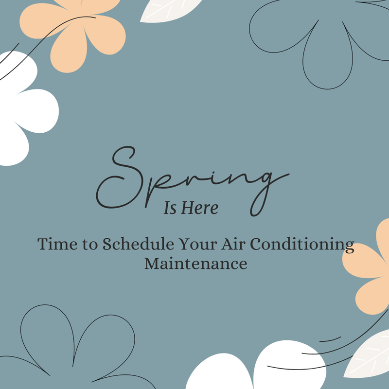 Why Spring is the Best Time for AC Maintenance