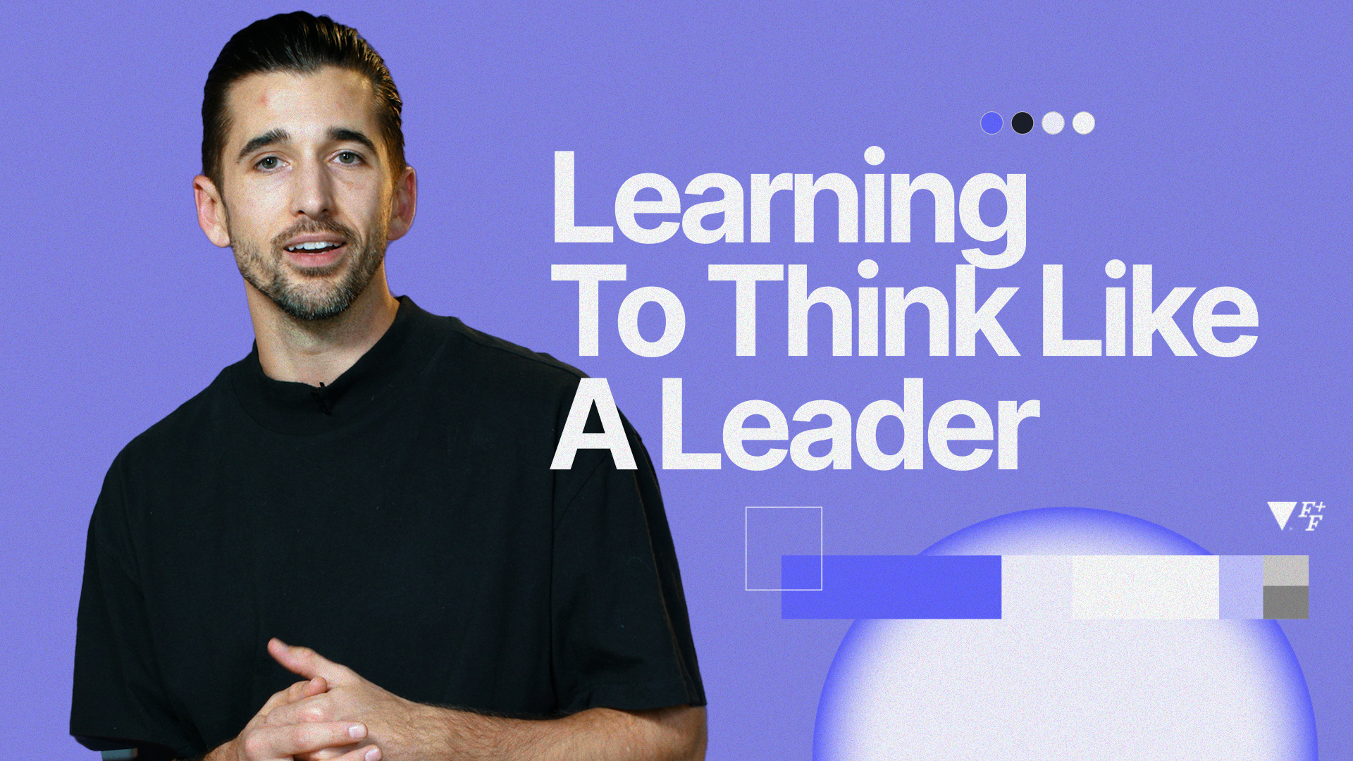Learning To Think Like A Leader