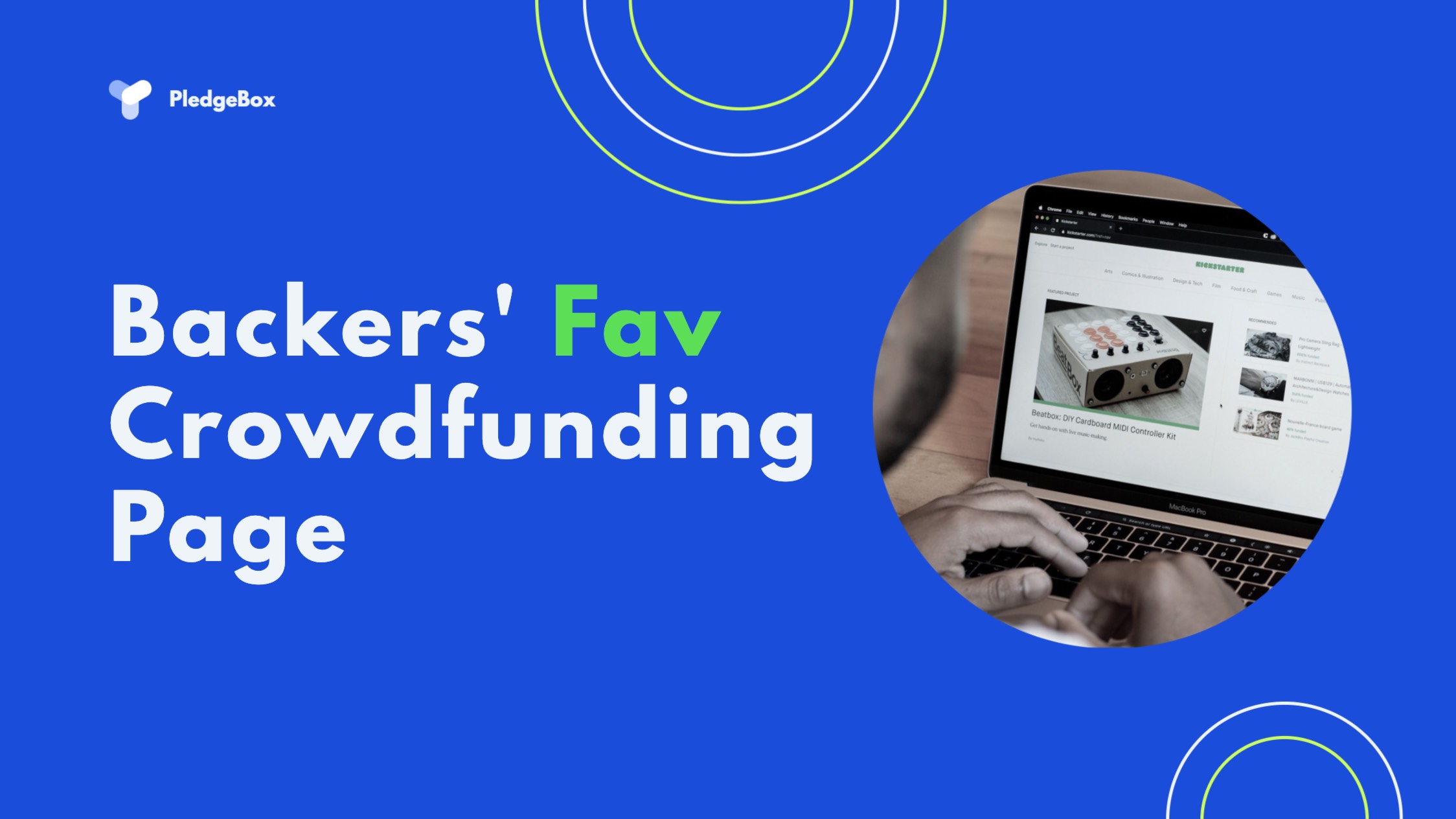 General Guide | What Makes a Crowdfunding Page Backers' Favorite ...